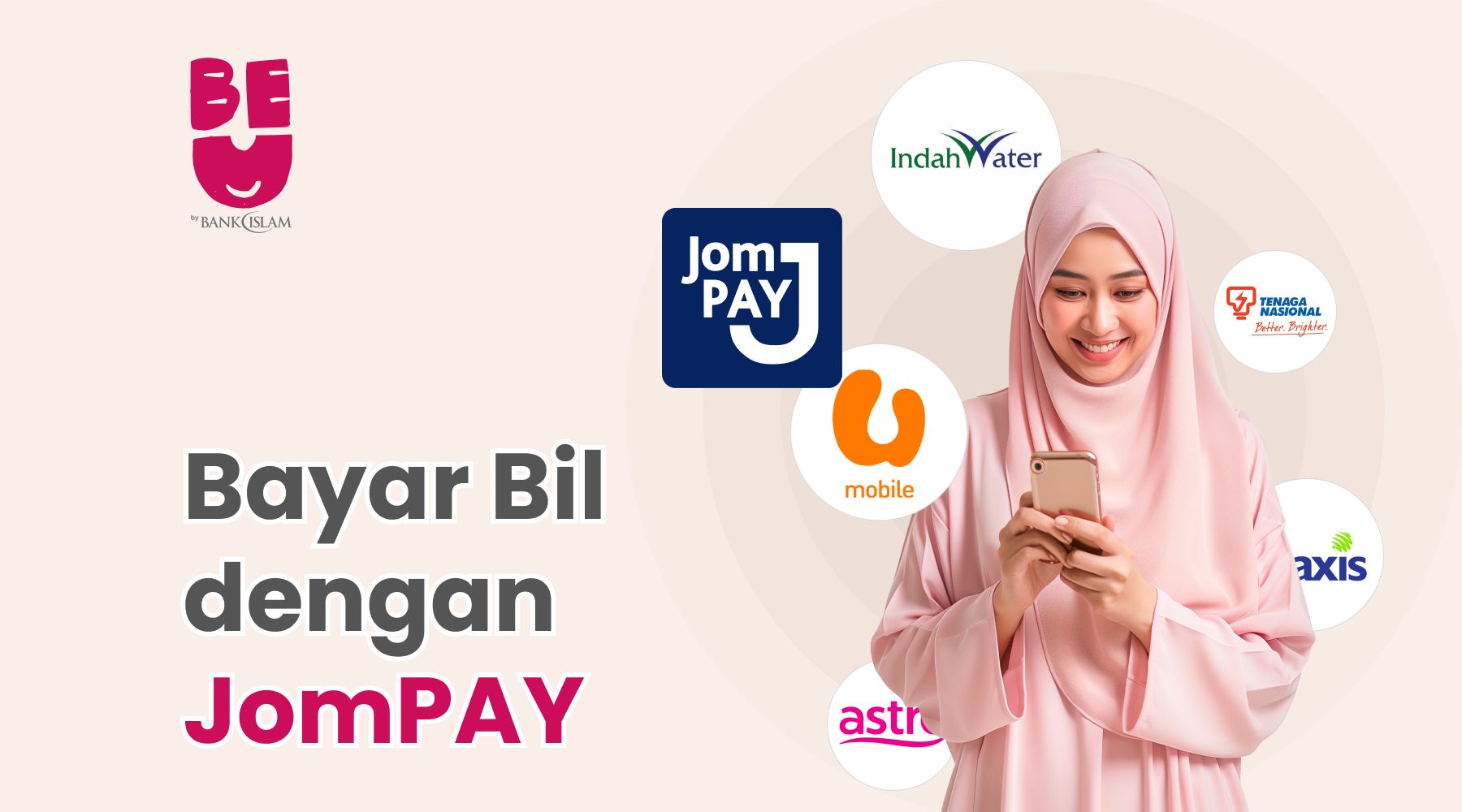 Bayar Bil dengan Be U menggunakan JomPAY | Be U by Bank Islam